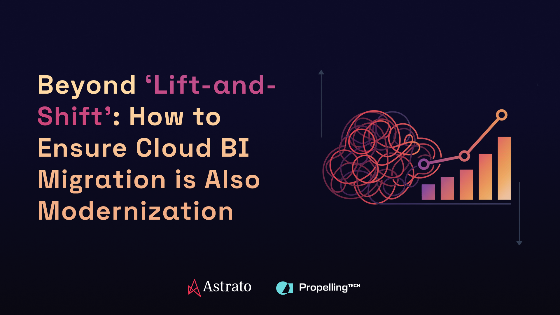 Astrato | Beyond ‘Lift-and-Shift’: How to Ensure Cloud BI Migration is Also Modernization